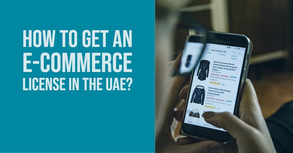 How to get an ecommerce License in UAE? - AURION