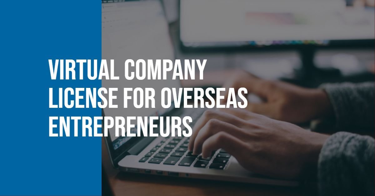 Virtual Company License in UAE for Investors & Entrepreneurs