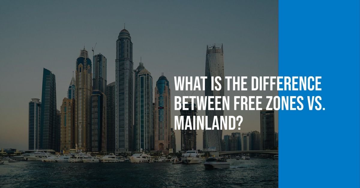 What is the difference between Free Zones and the Mainland? - AURION